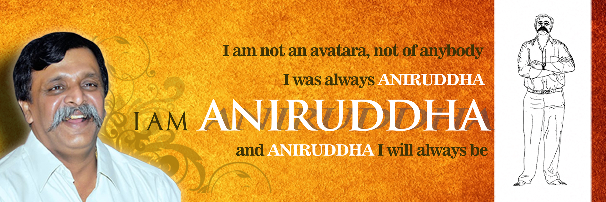I Am Aniruddha – SHREE ANIRUDDHA UPASANA FOUNDATION