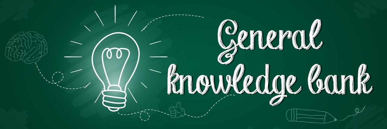 General Knowledge Bank – SHREE ANIRUDDHA UPASANA FOUNDATION